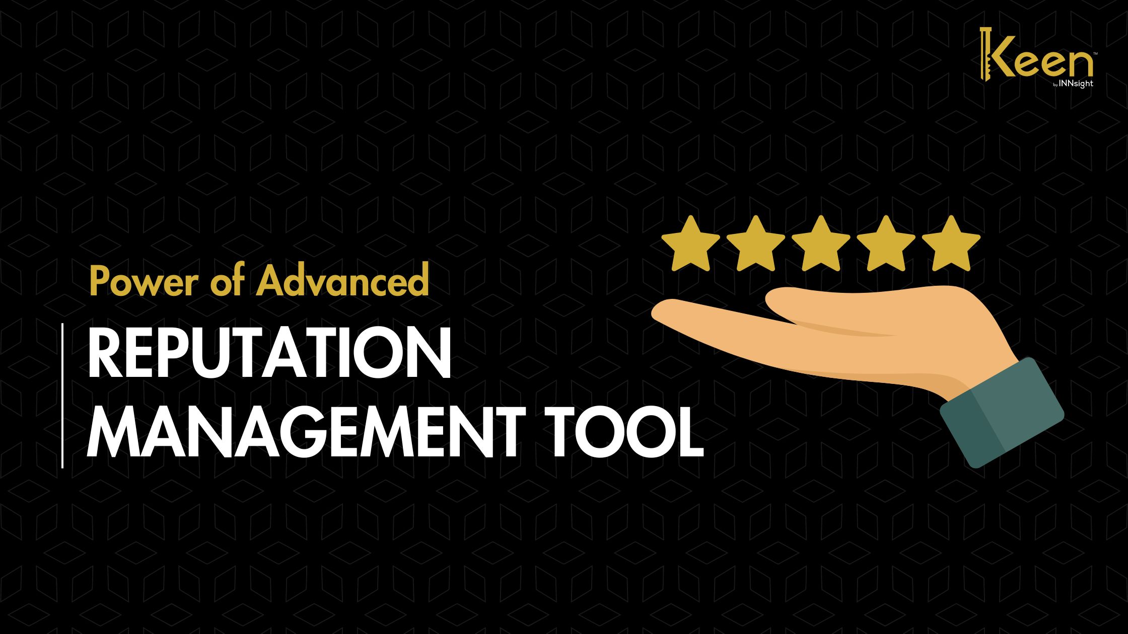 Ultimate Guide to Online Reputation Management Tool for Hotels